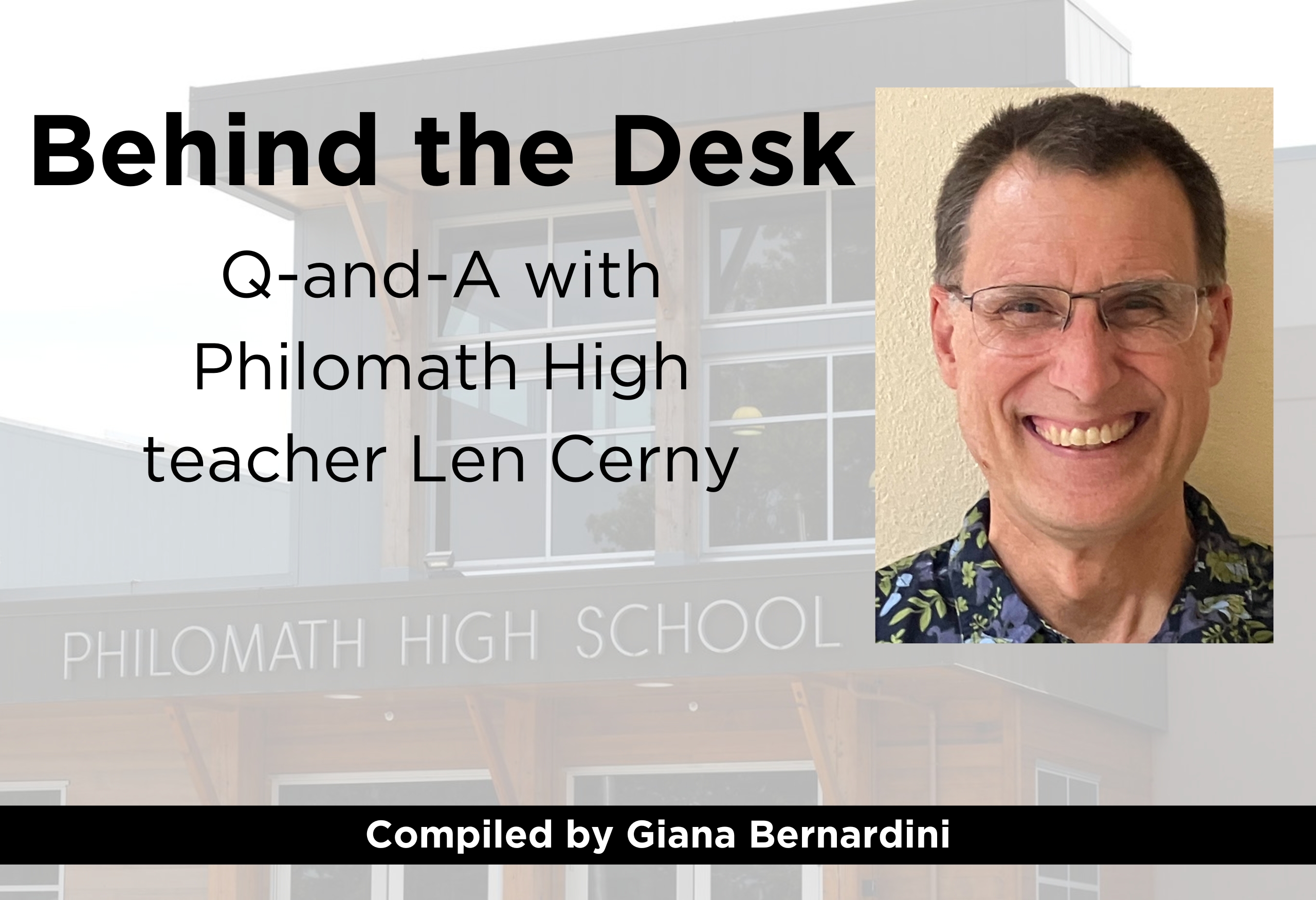 Behind the Desk: Len Cerny, PHS science teacher - Philomath News
